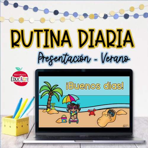 Rutina diaria - Verano - Presentación - Kindergarten spanish daily routine