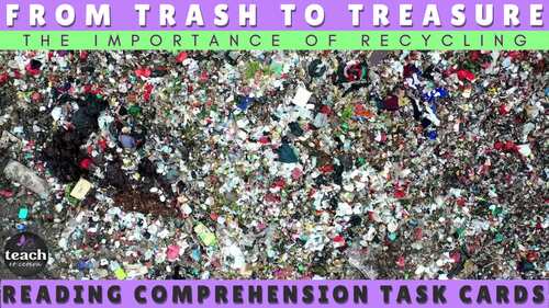 Recycling: Reading Comprehension Task Cards for Grade 3-4: Passages and ...