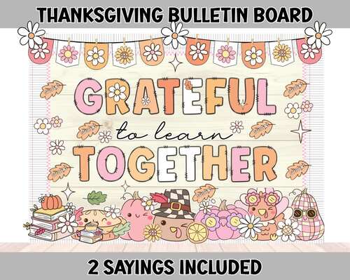 Cutesy Thanksgiving Turkey Bulletin Board | Thankful November Classroom ...
