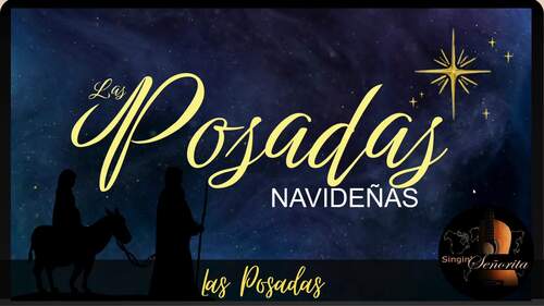 Las Posadas Navideñas PowerPoint lesson by SinginSeñorita | TPT