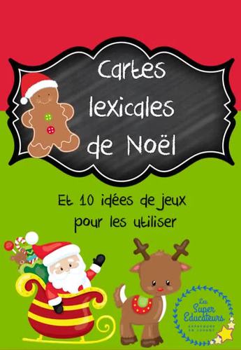 Christmas flash cards - Cartes lexicales de Noël by Les Super Educateurs