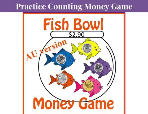Australian Fish Bowl Counting Coins Money Game – Printable Coin ...