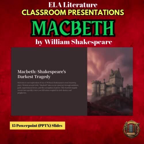 MACBETH by William Shakespeare * ELA Literature Powerpoint PPTX ...