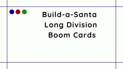 4th grade- Long Division- Digital Math Activity- Christmas- Build a Santa
