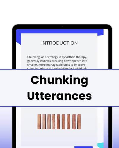 Chunking Utterances Dysarthria Therapy Handout Speech Intelligibility ...