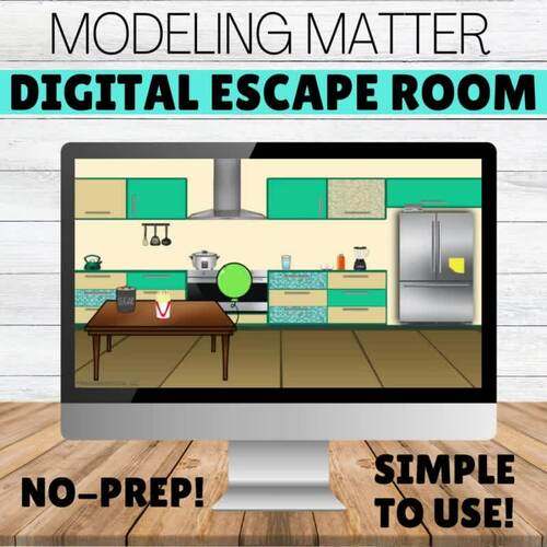 Modeling Matter Digital Escape Room - 5-PS1-1 No-Prep Science Activity Game