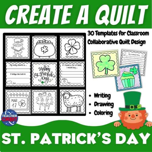 St. Patrick's Day Collaborative Quilt Activity Writing Prompts Art March