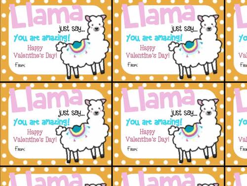 Cute Llama Valentine's Day Gift Tag- Llama just say... You are amazing ...
