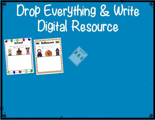 Digital Kindergarten D.E.W. (Drop Everything & Write) Google Slides ...