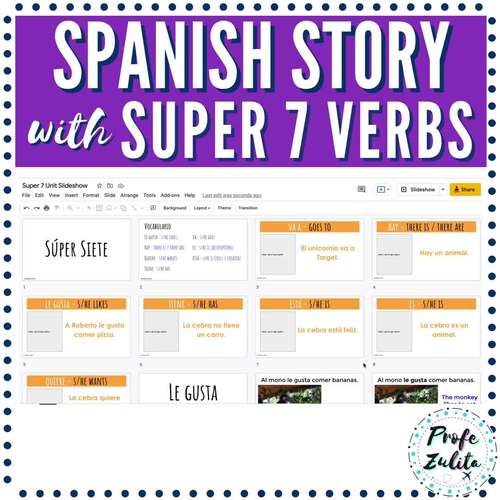 7 Day Spanish Short Story Unit with Super 7 Verbs Reading & Activities