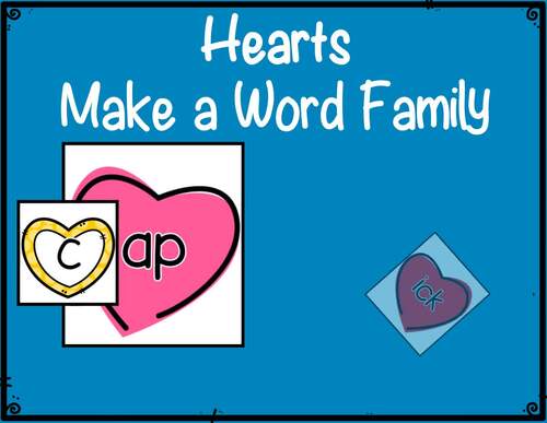 Hearts Themed Make A Short Vowel Word Family Center | TPT