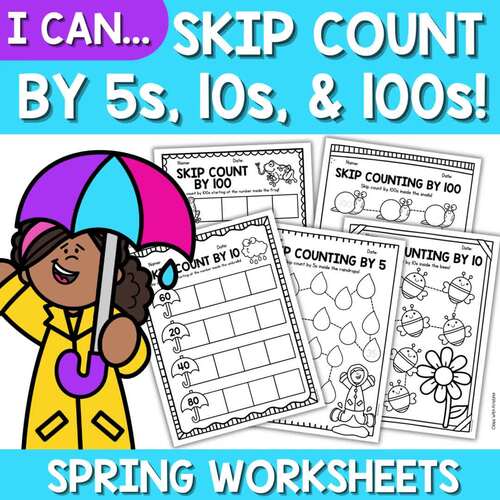 Skip Count by 5s 10s 100s Worksheets | Spring Theme Math | Skip ...