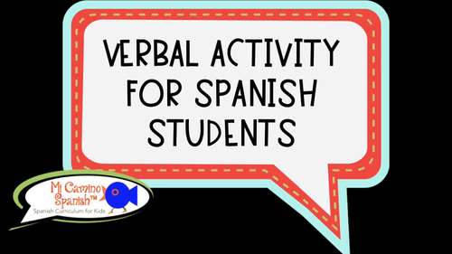 Verbal Activity for Spanish Students! (Narrated video with Q&A) | TPT