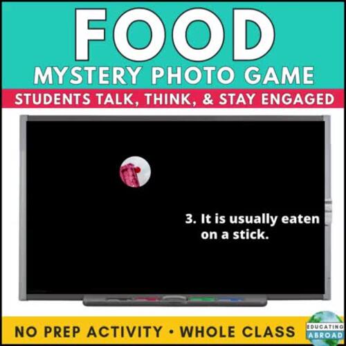 Food Mystery Photo Game | 3-5 Critical Thinking & Inferencing | PowerPoint