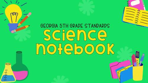 Science Interactive Notebook │5th Grade Georgia Standards Notes & Test Prep