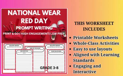 WEAR RED DAY WRITING PROMPT | 20 PAGES | GRADE 3-8 | by Learnwith Ease
