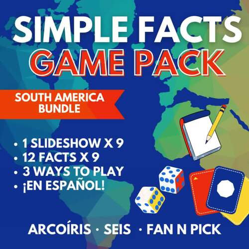 Simple Facts Games | Arcoíris, Seis, & Fan 'n' Pick | South America BUNDLE