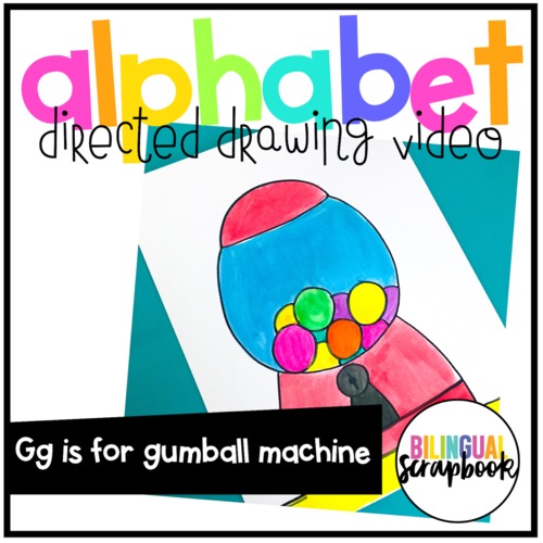 Letter Gg Gumball Machine Alphabet Directed Drawing Video | TPT