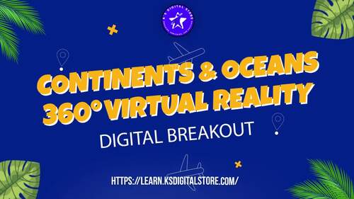 Continents and Oceans 360 VR Digital Escape Room/Breakout by K's ...
