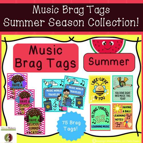Music - Summer Season Brag Tags! EASY Classroom Management Incentives!