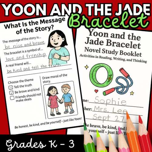 Yoon and the Jade Bracelet Novel Study | Reading Comprehension, Writing K-3