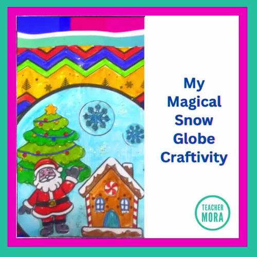 My Magical Snow Globe Craftivity - Build a Snow Globe - Winter Craft