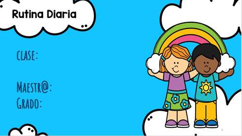 Rutina Diaria Arcoirirs (Spanish Morning Meeting) by yadirasantiago prof pr