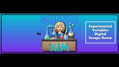 Experimental Variables Practice Digital Escape Room by Science by Kim