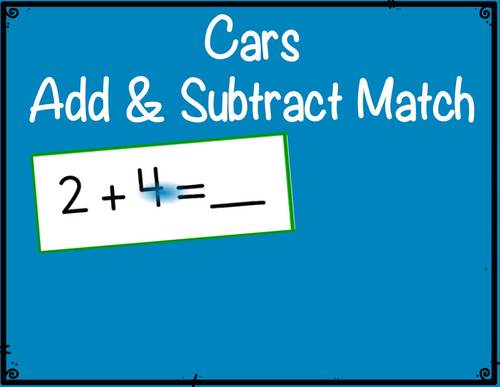 Cars Addition & Subtraction 0-10 Number Sentence Match | TpT