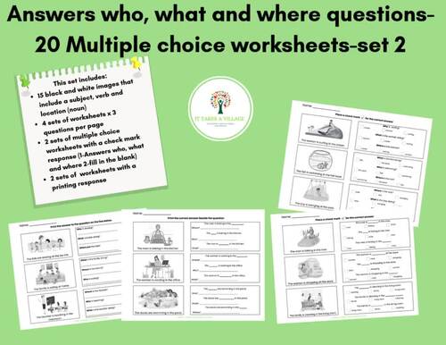 Answers Who, What & Where Questions Worksheets-Set 2-20 worksheets -11x ...