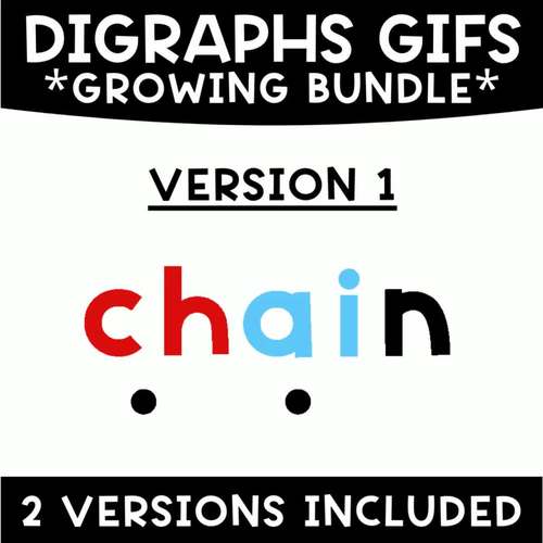 Digraphs GIFS Growing BUNDLE by Teacher Cloud | TPT
