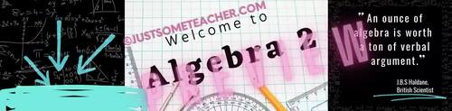 Welcome to Algebra 2 - Google Classroom Banner Header - ANIMATED!