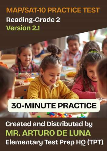 30-Minute MAP/SAT-10 Practice Test in Reading-Grade 2-V2.1 | TPT