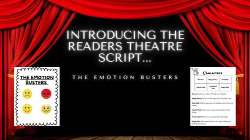 Readers Theatre Script - The Emotion Busters by Captivating Kids