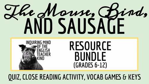 "The Mouse, the Bird, and the Sausage" Activities Bundle for Google ...