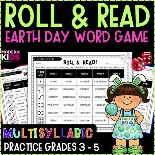 Earth Day Roll and Read Multisyllabic Words Games - 3rd to 5th Fluency ...
