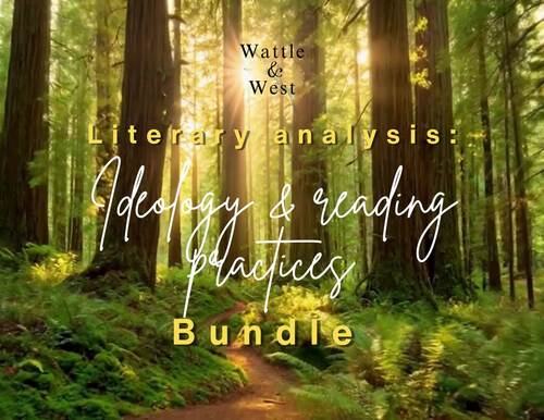 ATAR literary analysis bundle: Ideology and reading practices | TPT