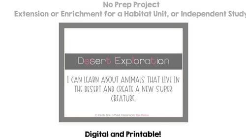 Desert Habitat and Animal Research Project + Create a Creature | No Prep