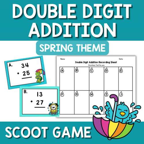 Spring Double Digit Addition Scoot Game | With Regrouping Math Center ...