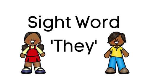 Sight Word 'They', Emotions, Feelings, Reading, Video and SLIDES