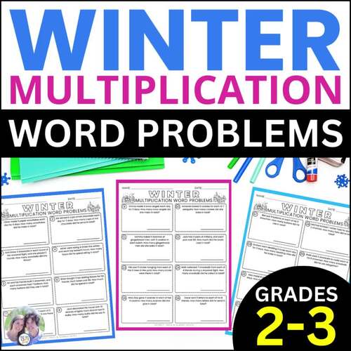 Winter-Themed Single-Digit Multiplication Word Problems Worksheets Math ...