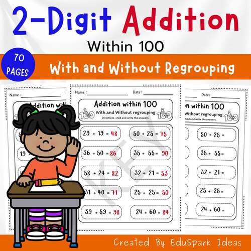 Addition Within 100 - With and Without Regrouping (Grade 1 & 2) | TPT