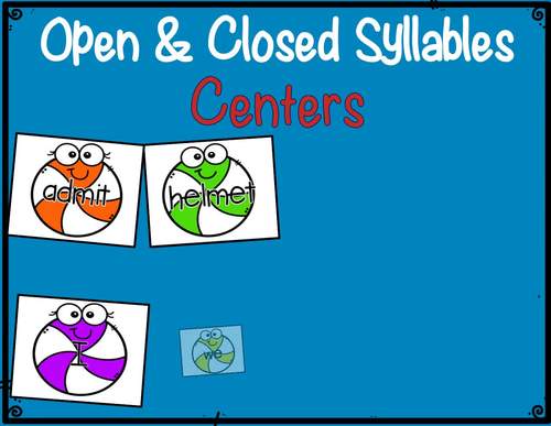Open & Closed Syllables: Posters, Center Games & Worksheets | TPT