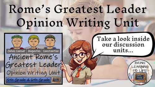 Ancient Rome’s Greatest Leader Opinion Writing Unit | 5th–6th Grade