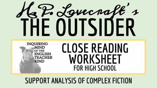 "The Outsider" by H.P. Lovecraft Close Reading Worksheet (Printable)
