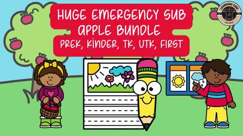 Fall Emergency Sub Apple Bundle PreK Kindergarten First TK UTK No Prep