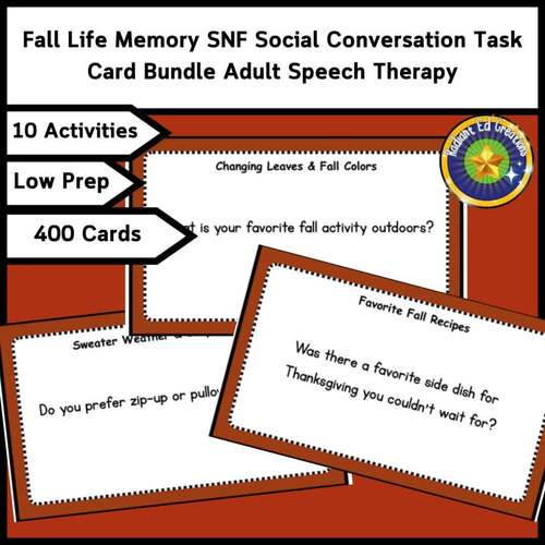 Fall Life Memory SNF Social Conversation Task Card Bundle Adult Speech ...