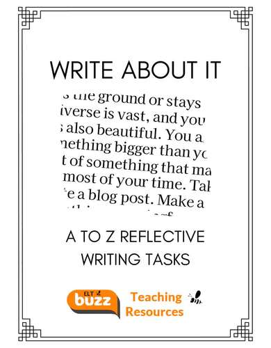 A to Z Reflective Writing Journal. ELA . ESL. EFL. Workbook. Reflection.