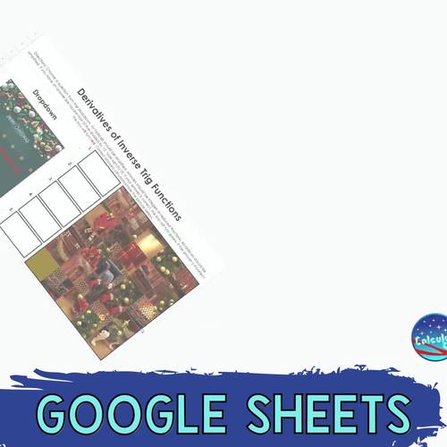 Derivatives of Inverse Trig Functions | Digital Activity Google™ Sheets
