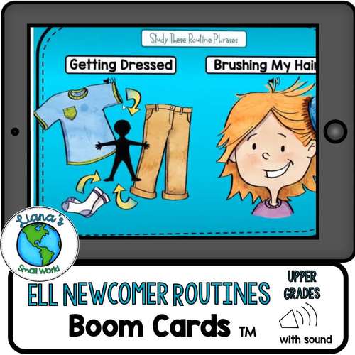 ESL - ELL Beginner Newcomer Daily Routine Vocabulary Boom Cards